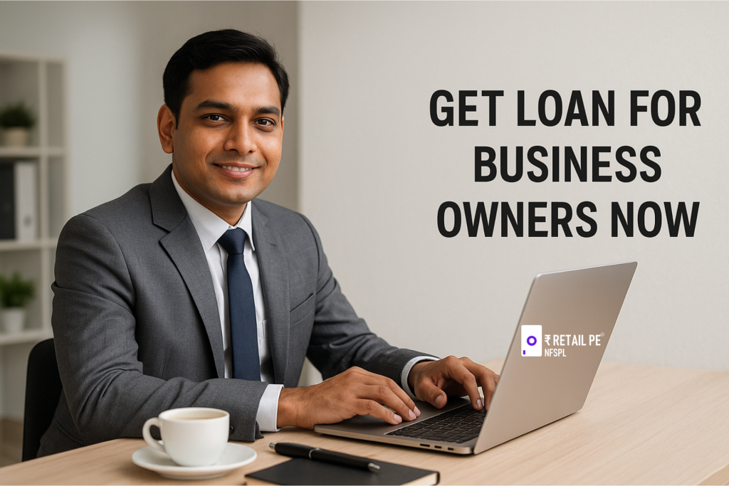 Get Loan for Business Owners Now